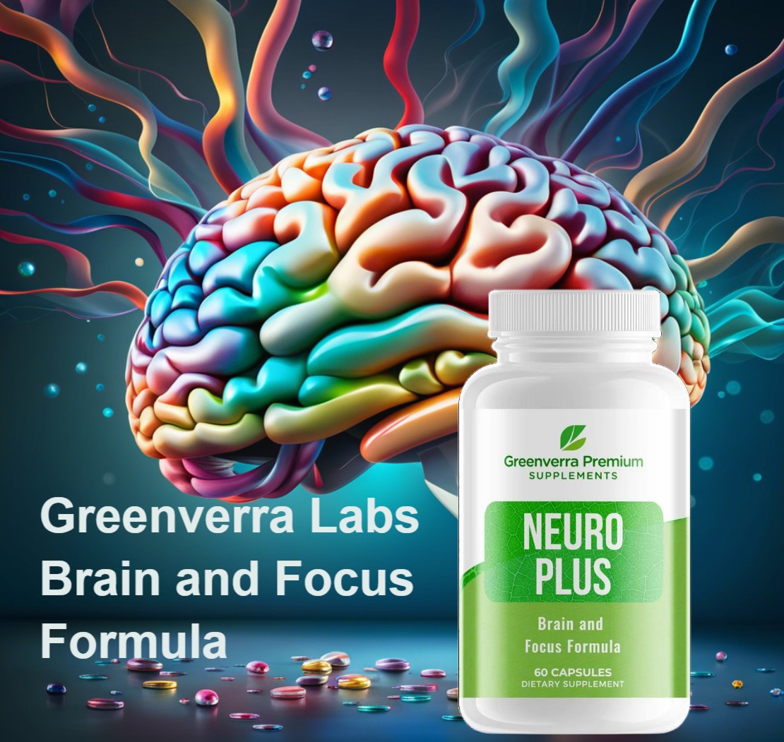 Neuro Plus Brain and Focus Formula – Greenverra Premium Supplements